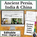 Ancient Persia, India, and China Presentation with Guided Notes & Map ...