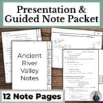 Ancient River Valley Civilizations Presentation with Guided Notes and ...