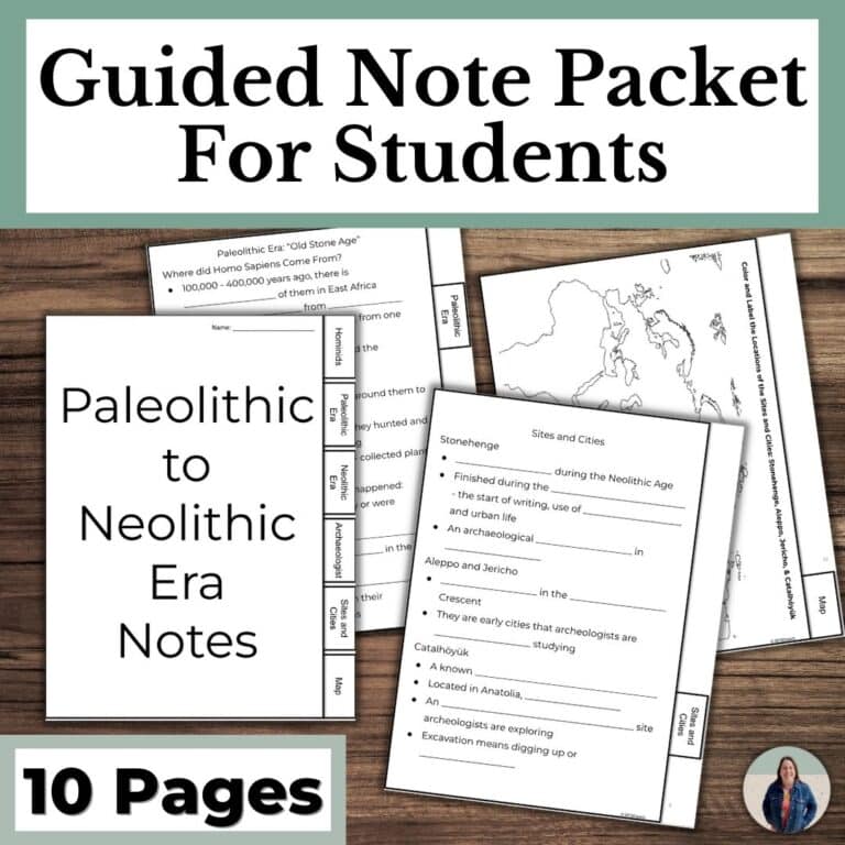 Paleolithic and Neolithic Age Presentation with Guided Notes and Map ...