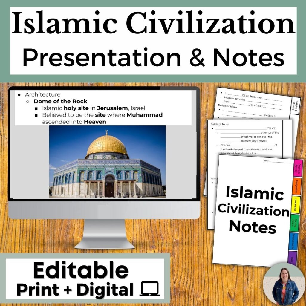 Spread of Islam Presentation with Guided Notes and Islamic Civilization ...